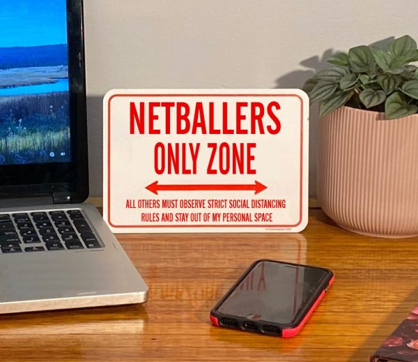 Checkout Our NETBALLERS Novelty and Fun Office Desk Sign